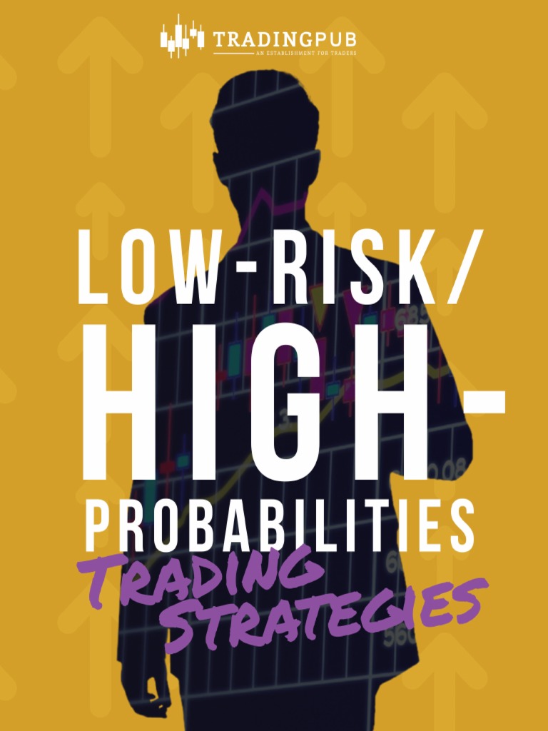 Low-Risk High-Probabilities Trading Strategies | PDF | Put Option ...