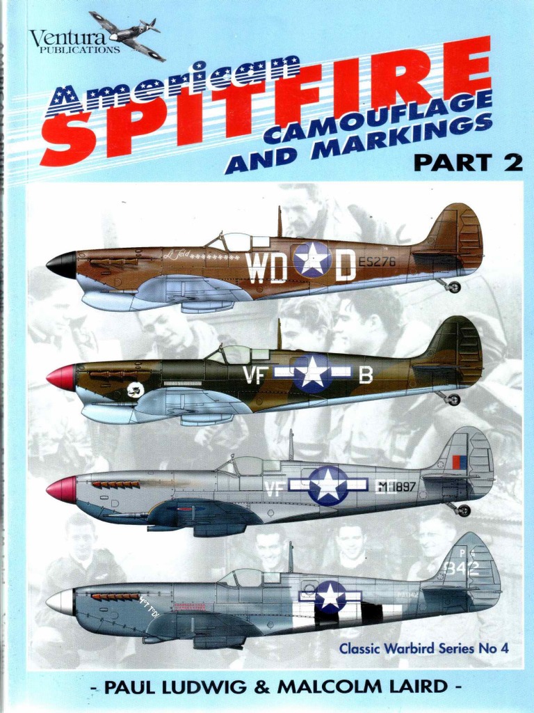 04 American Spitfire - Camouflage and Markings | PDF