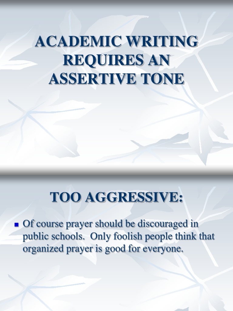 Assertive Tone in Academic Writing1 | PDF