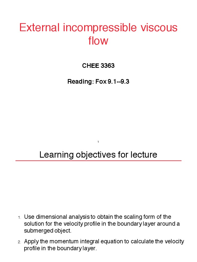 External Incompressible Viscous Flow: CHEE 3363 Reading: Fox 9.1 - 9.3 | Download Free PDF ...