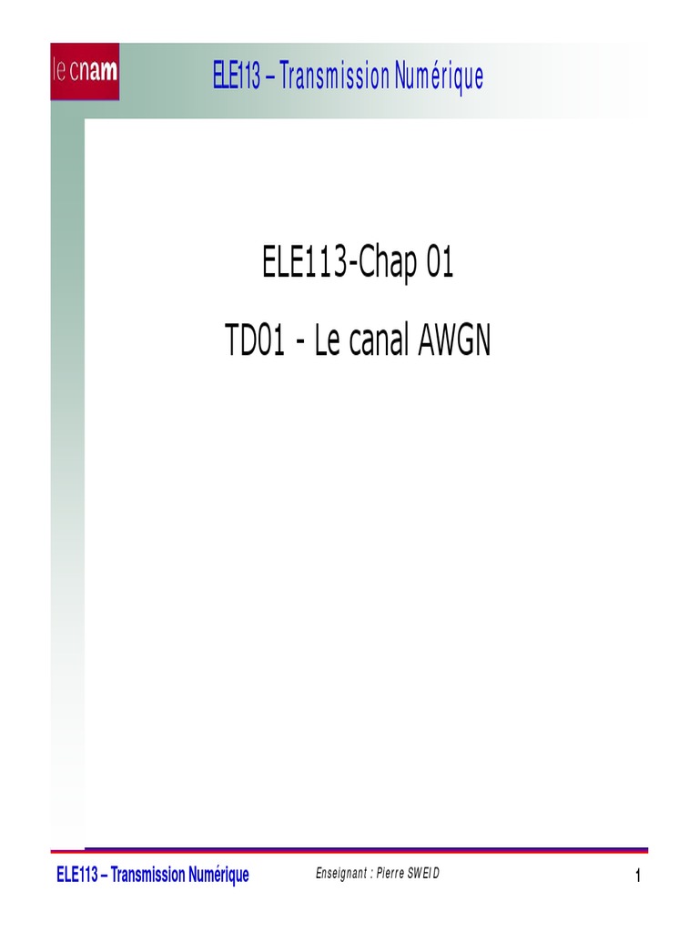 ELE113 Chap 01 Le Canal AWGN TD01 Corrigé | PDF | Loi normale | Enseignement des mathématiques