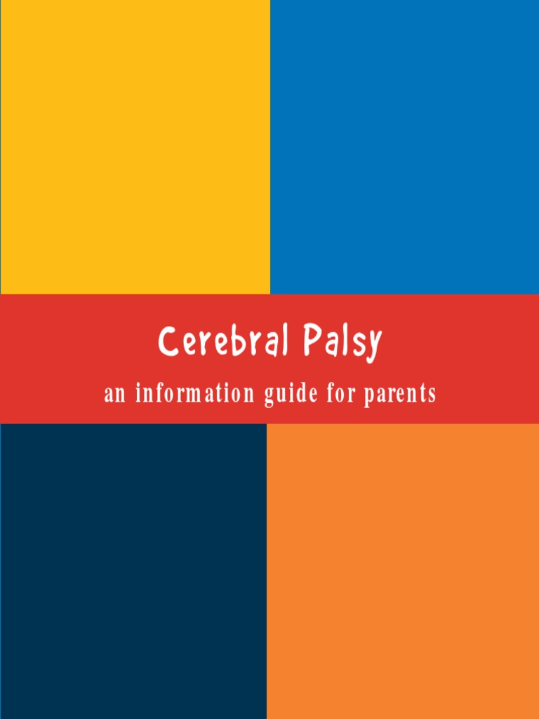 Cerebral Palsy An Information Guide For Parents | PDF | Cerebral Palsy ...
