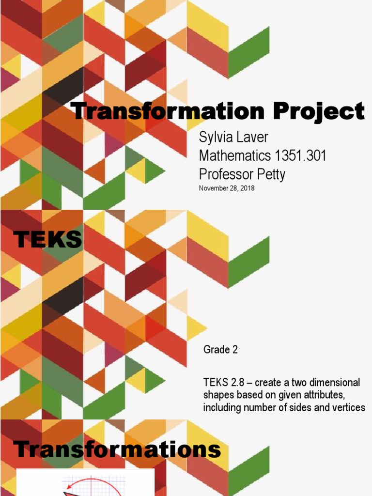 Transformation Project | PDF | Rotation | Shape