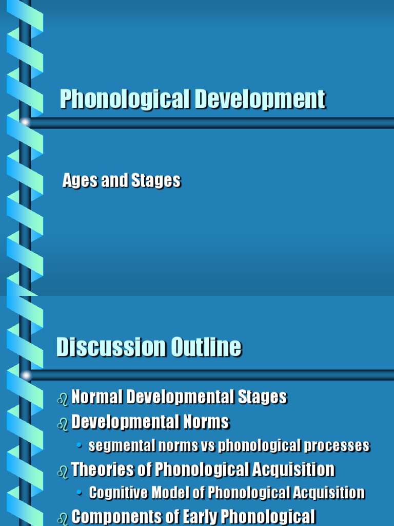Phonological Development: Ages and Stages | PDF | Language Acquisition ...