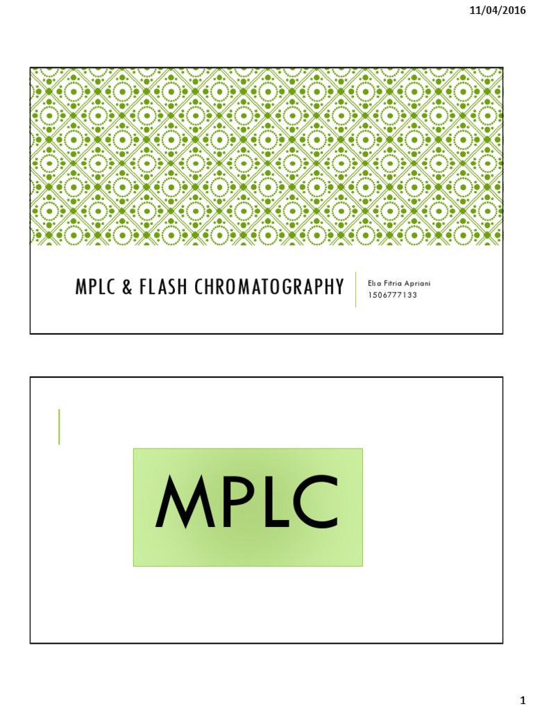 MPLC & Flash Chromatography - Elsa Fitria Apriani - 1506777133 | PDF