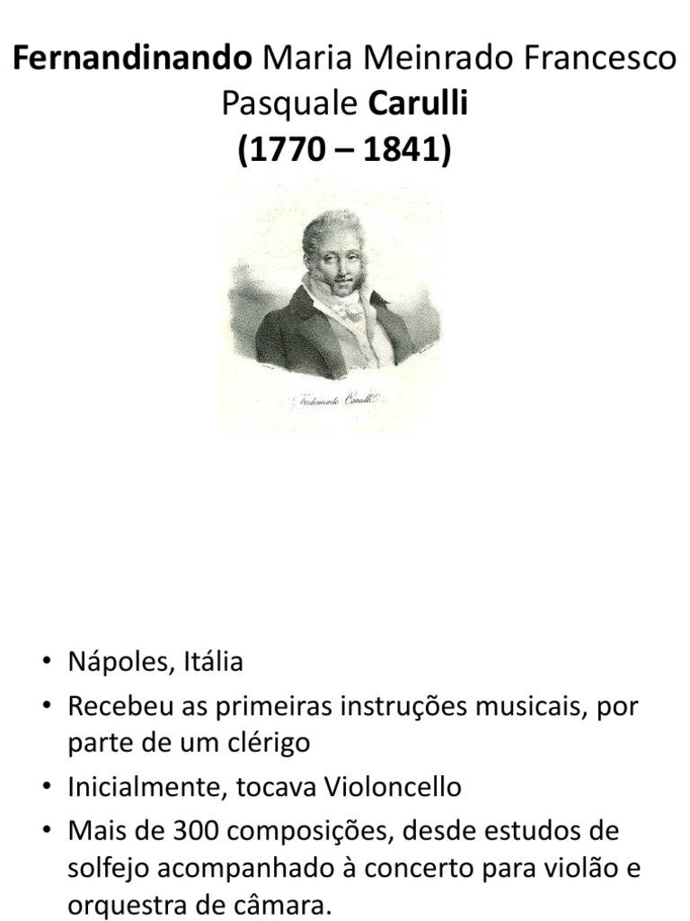 Pasquale Carulli: Fernandinando Maria Meinrado Francesco (1770 - 1841 ...