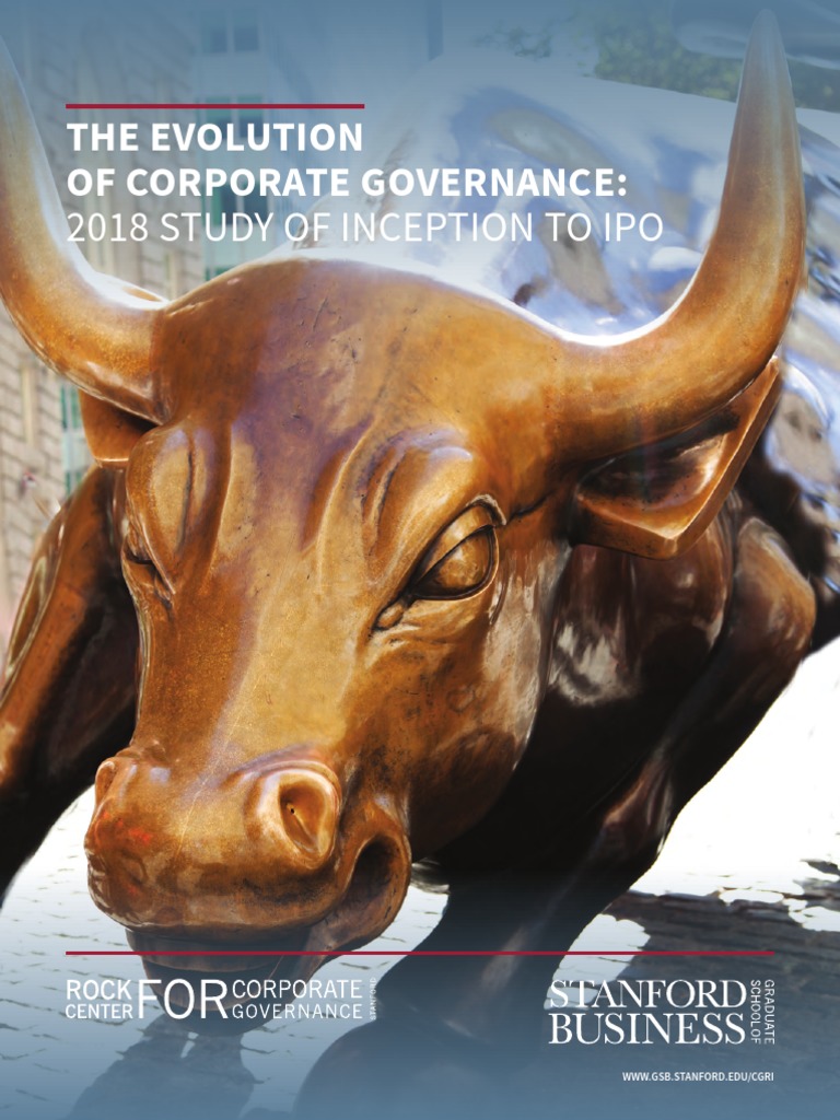 The Evolution of Corporate Governance: 2018 Study of Inception To IPO ...