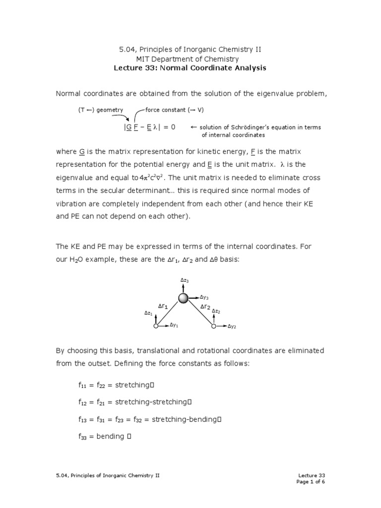 Normal Coordinate Analysis: Diagonalizing the Force Constant and Kinetic Energy Matrices for H2O ...