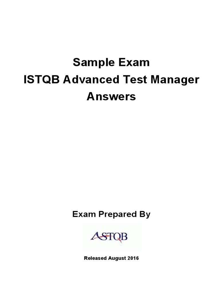 ISTQB CTAL ATM Sample Exam Answers ASTQB Version | PDF | Test ... ISTQB CTAL ATM Sample Exam Answers ASTQB Version | PDF | Test ...