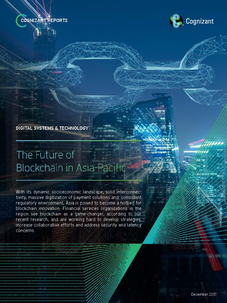 The Future of Blockchain in Asia Pacific Codex3240 PDF | PDF | Banks ...