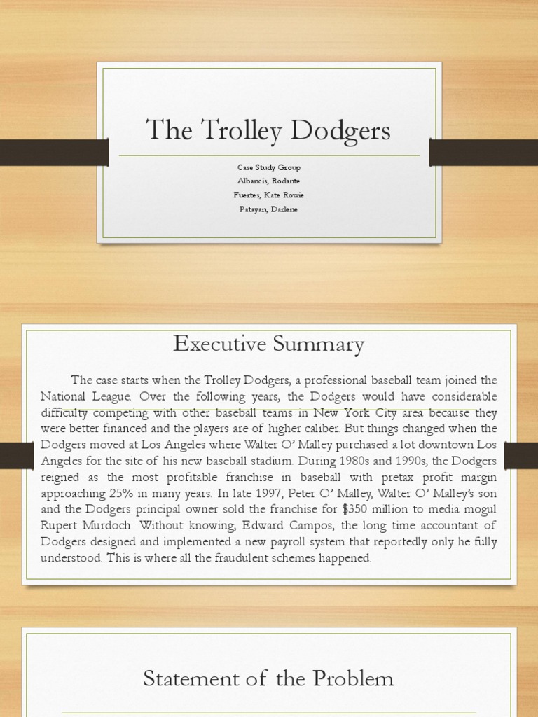 The Trolley Dodgers: Case Study Group Albancis, Rodante Fuertes, Kate ...