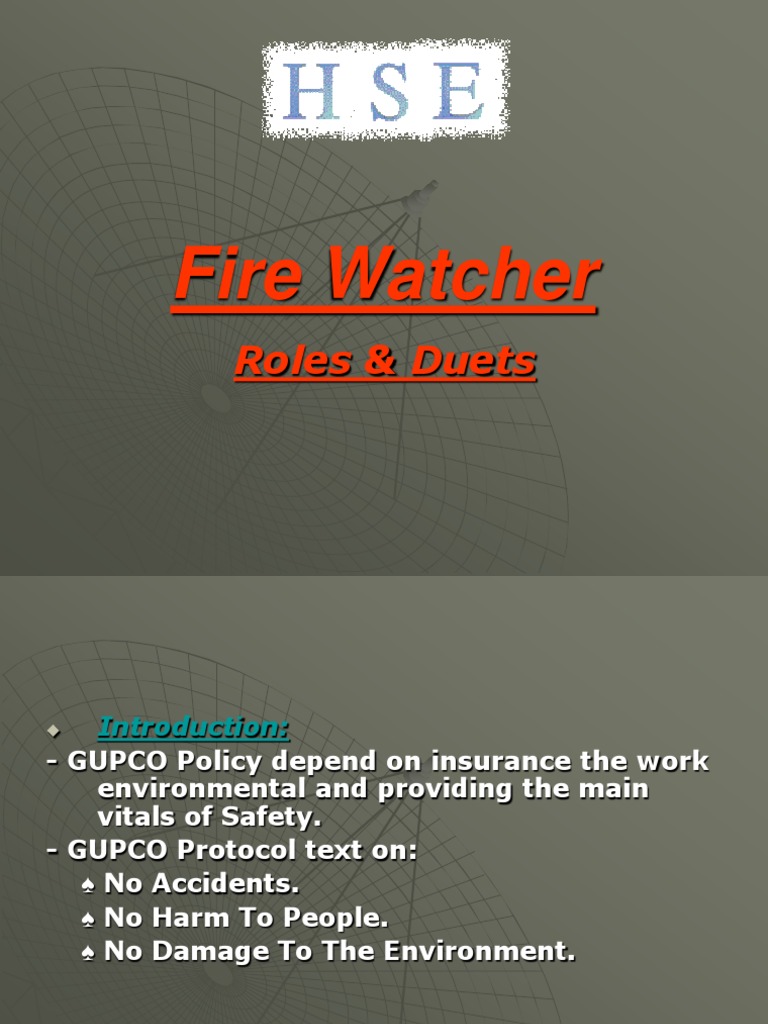 Fire Watcher Presentation | Fires | Safety