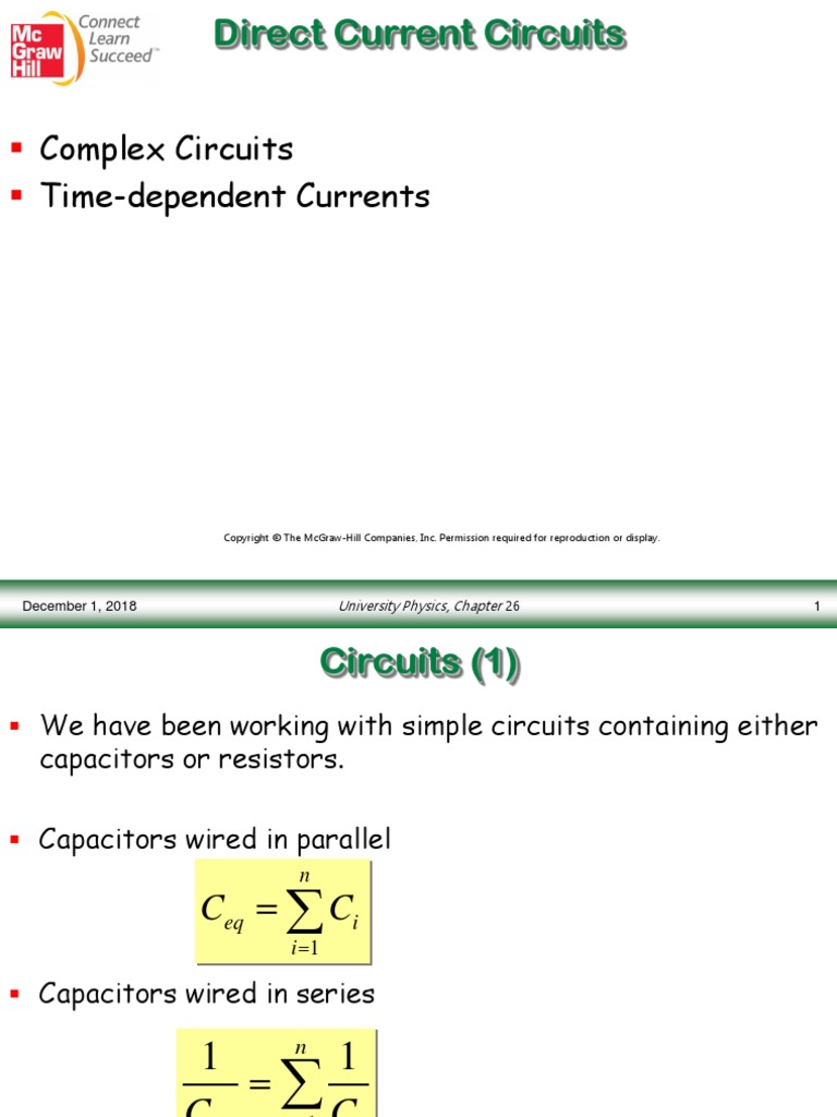 Complex Circuits Time-Dependent Currents: December 1, 2018 University ...