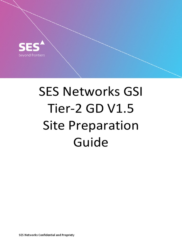 SES Networks GSI Tier-2 GD V1.5 Site Preparation Guide - MAN - GSI ...