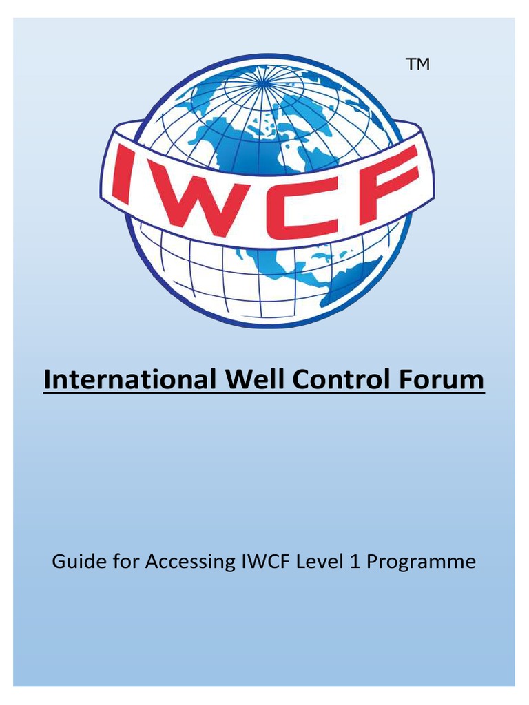 IWCF Level 1 Programme User Guide Web | PDF | Oil Well | Internet Forum