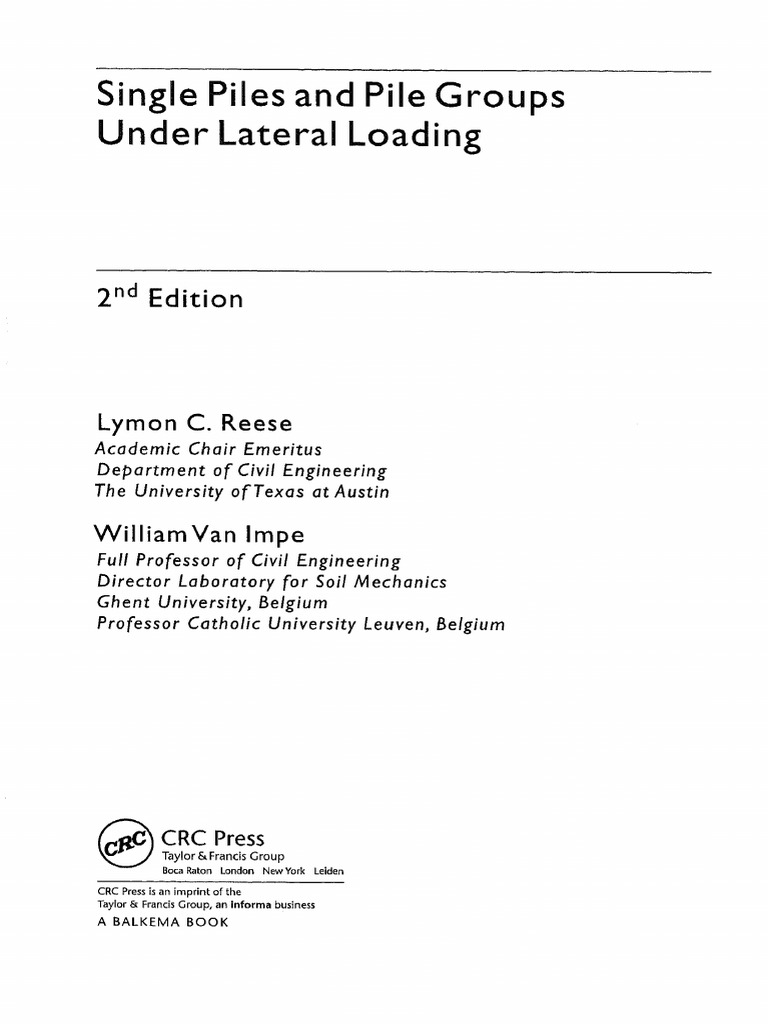 Lateral Loading of Single Piles and Pile Groups: A Comprehensive Guide ... Lateral Loading of Single Piles and Pile Groups: A Comprehensive Guide ...