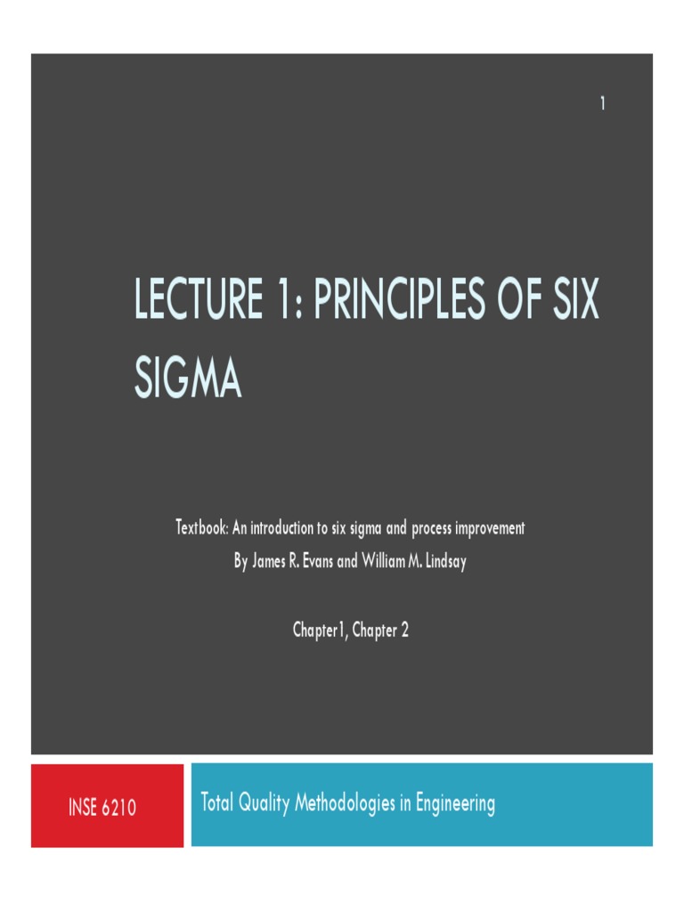 Lecture 1 Principles of Six Lecture 1: Principles of Six Sigma SGM ...