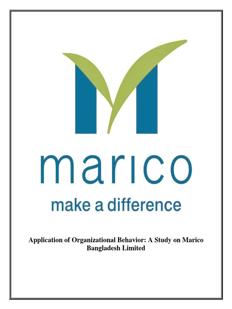 Application of Organizational Behavior: A Study On Marico Bangladesh ...
