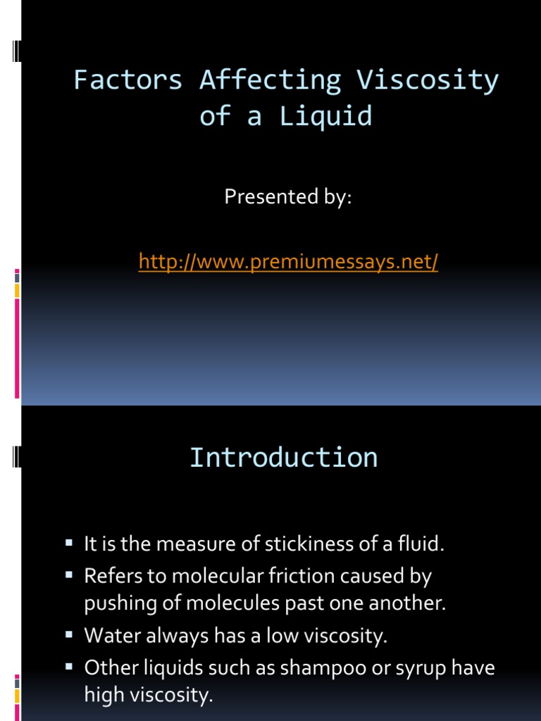 Factors Influencing Liquid Viscosity | PDF | Viscosity | Liquids