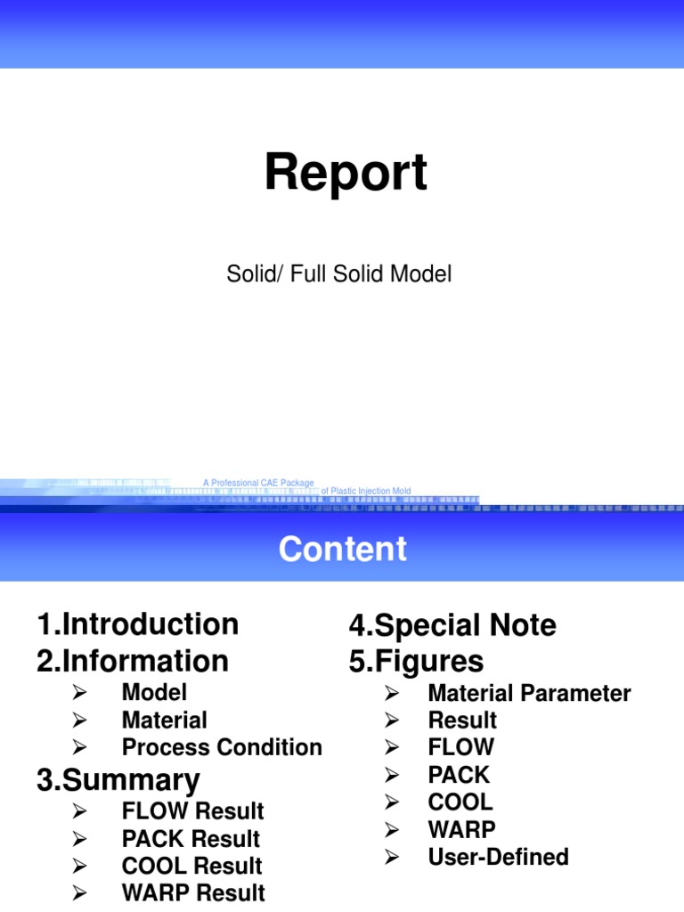 Solid/ Full Solid Model: A Professional CAE Package of Plastic ...