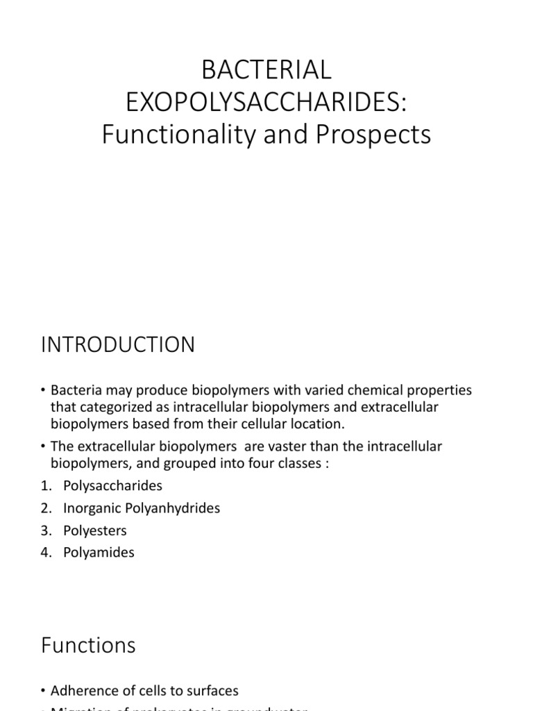 Bacterial Exopolysaccharides: Functionality and Prospects | PDF