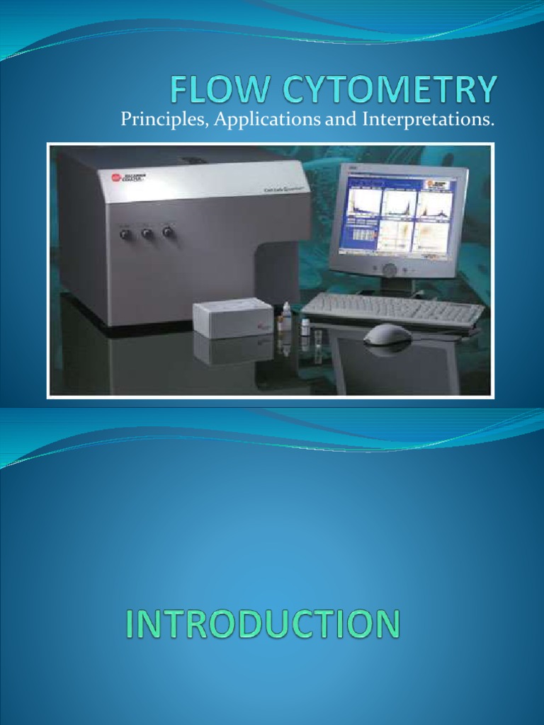 Principles, Applications and Interpretations | PDF | Flow Cytometry | Fluorophore