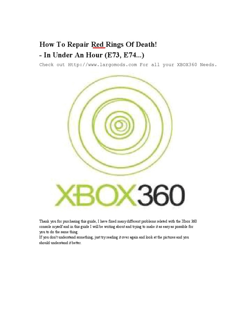 How To Repair Red Rings of Death! - in Under An Hour (E73, E74... ) | PDF | Xbox 360 | Office ...