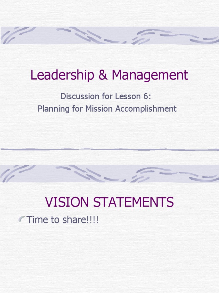 Leadership & Management: Discussion For Lesson 6: Planning For Mission ...