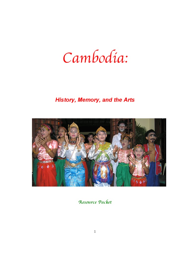 Cambodia:: History, Memory, and The Arts | PDF | Cambodia | Khmer Rouge