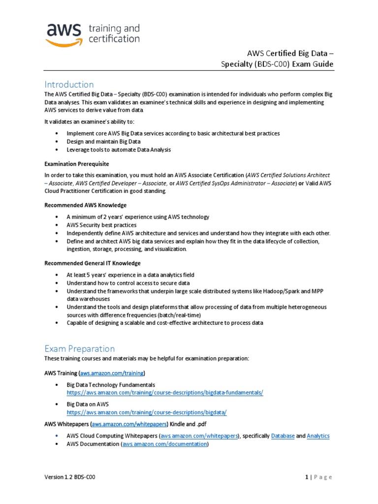 AWS Certified Big Data - Specialty (BDS-C00) Exam Guide: Examination Prerequisite | PDF | Big ...