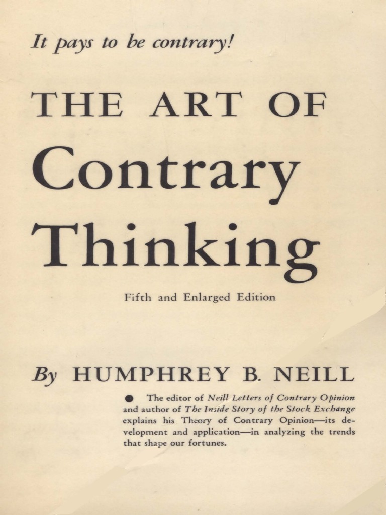 NEILLH B - The Art of Contrary Thinking 1985 | PDF | Market Trend | Thought