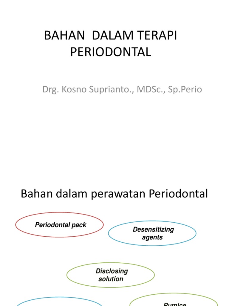 Bahan Dalam Terapi Periodontal | PDF | Kesehatan Holistik