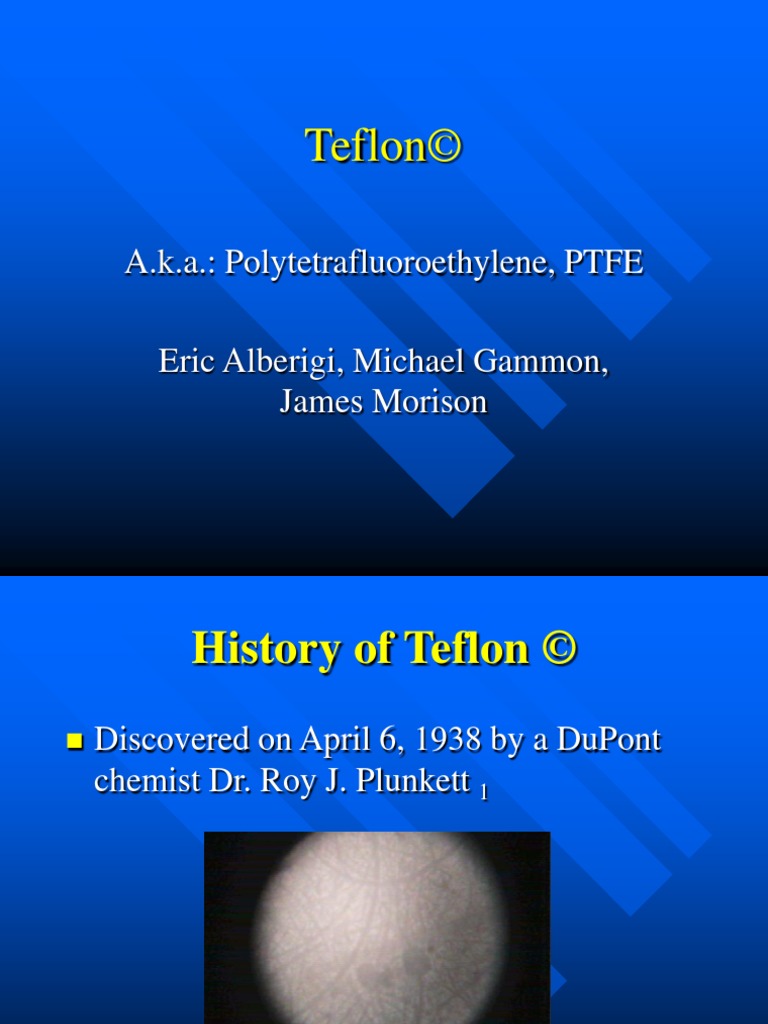 Teflon | PDF | Materials | Physical Sciences