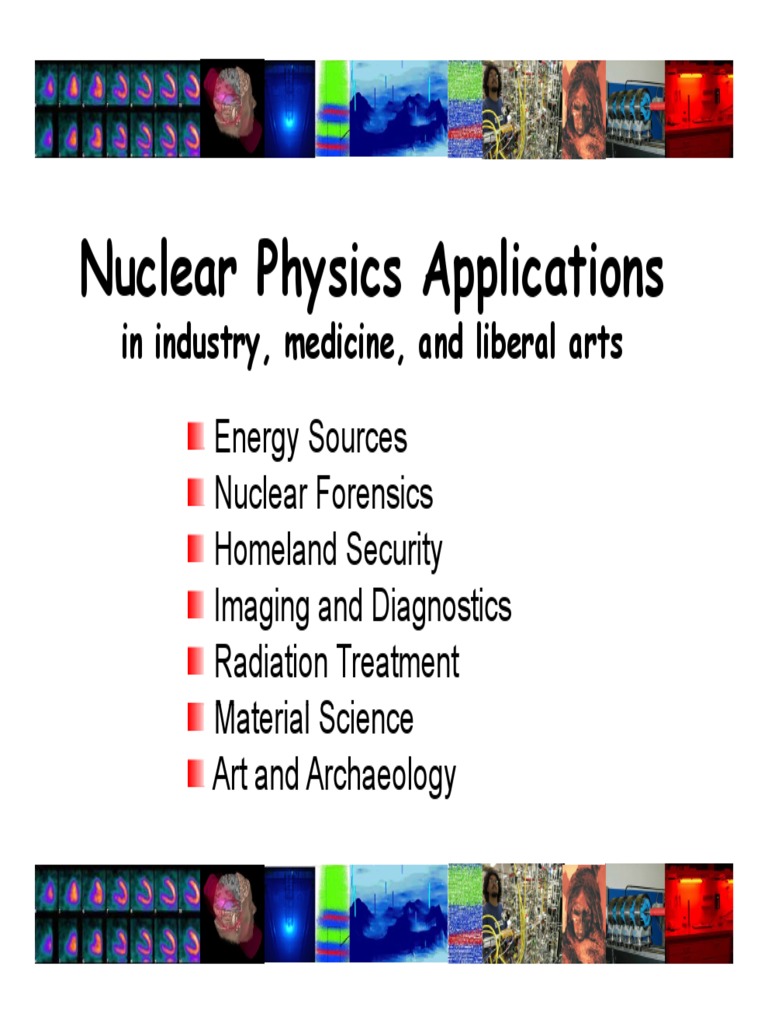 Nuclear Physics Applications | PDF | Fusion Power | Radioactive Waste