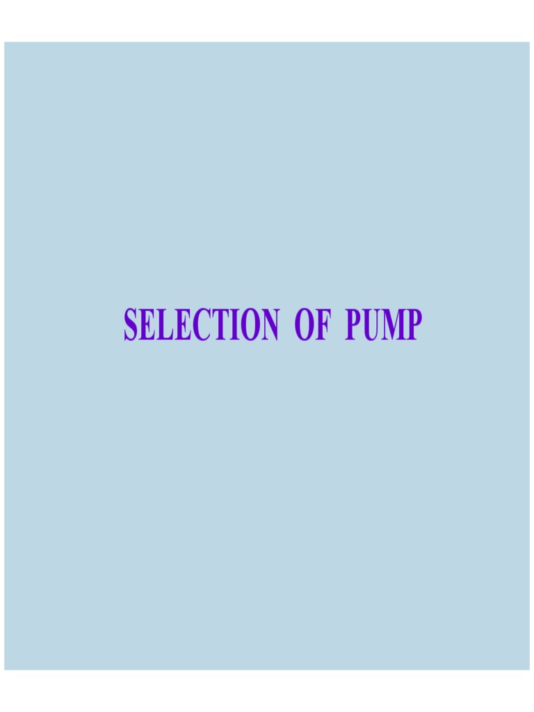 Pump Selection and Specifications Guide | PDF | Bearing (Mechanical) | Pump