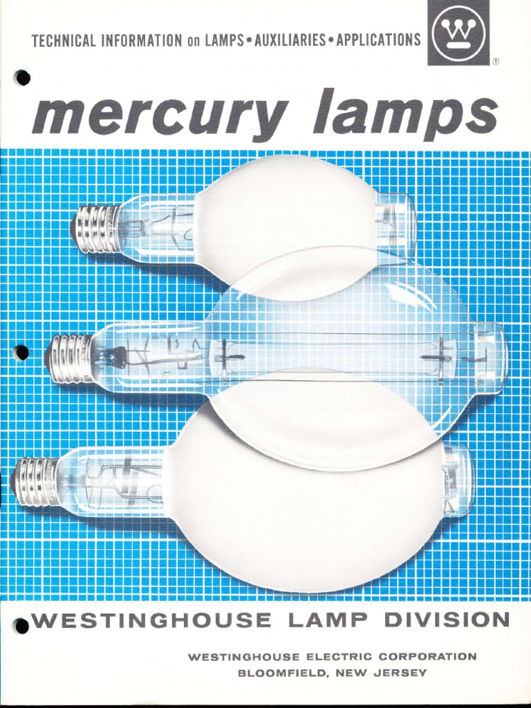 Westinghouse Mercury Lamp Overview | PDF | Fluorescent Lamp ...