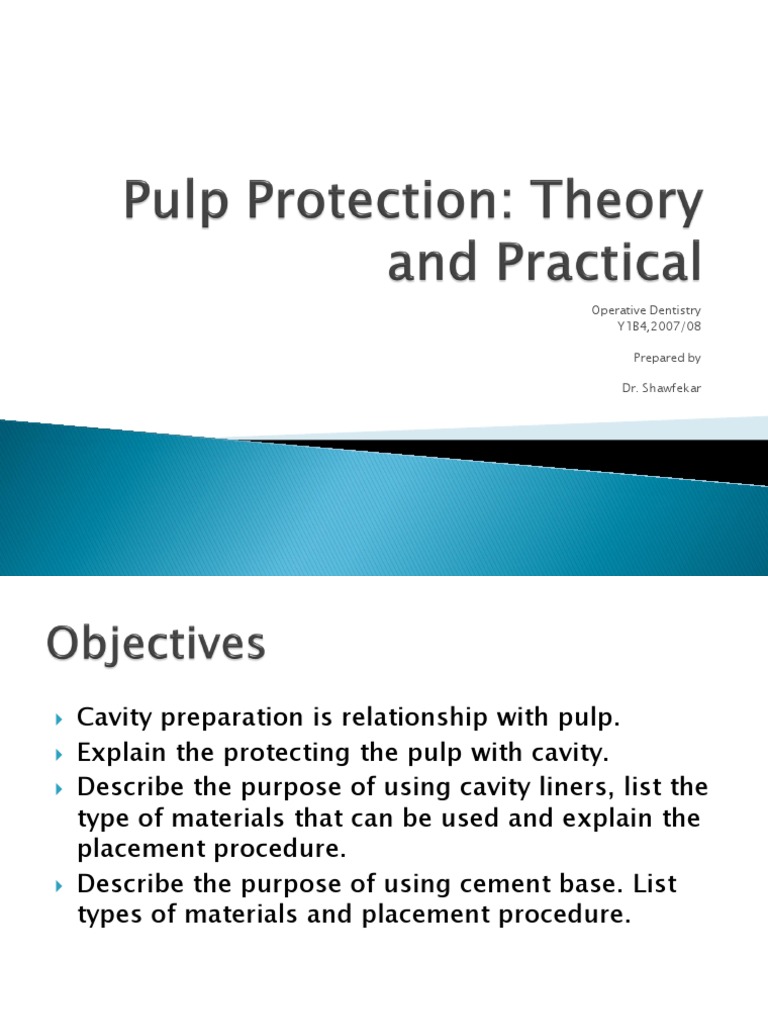 Pulp Protection | PDF | Dentistry Branches | Health Sciences