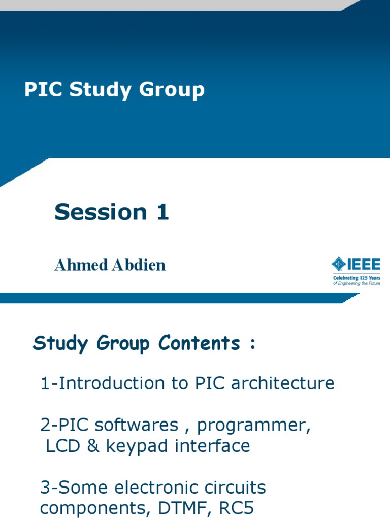 PIC Study Group: Session 1 | PDF | Digital Electronics | Office Equipment