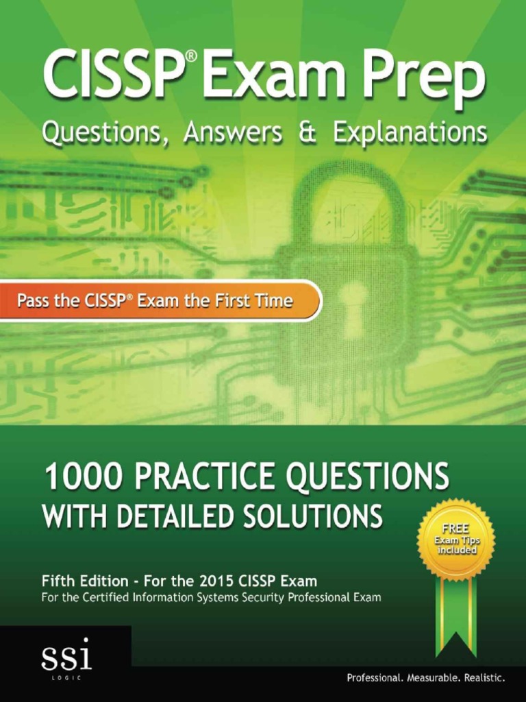 CISSP Exam Prep Questions, Answers & Explanations | PDF | Information ...