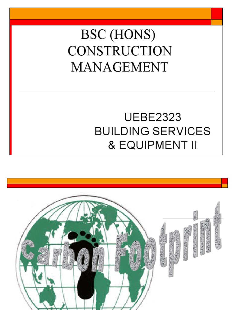 BSC (Hons) Construction Management: UEBE2323 Building Services ...