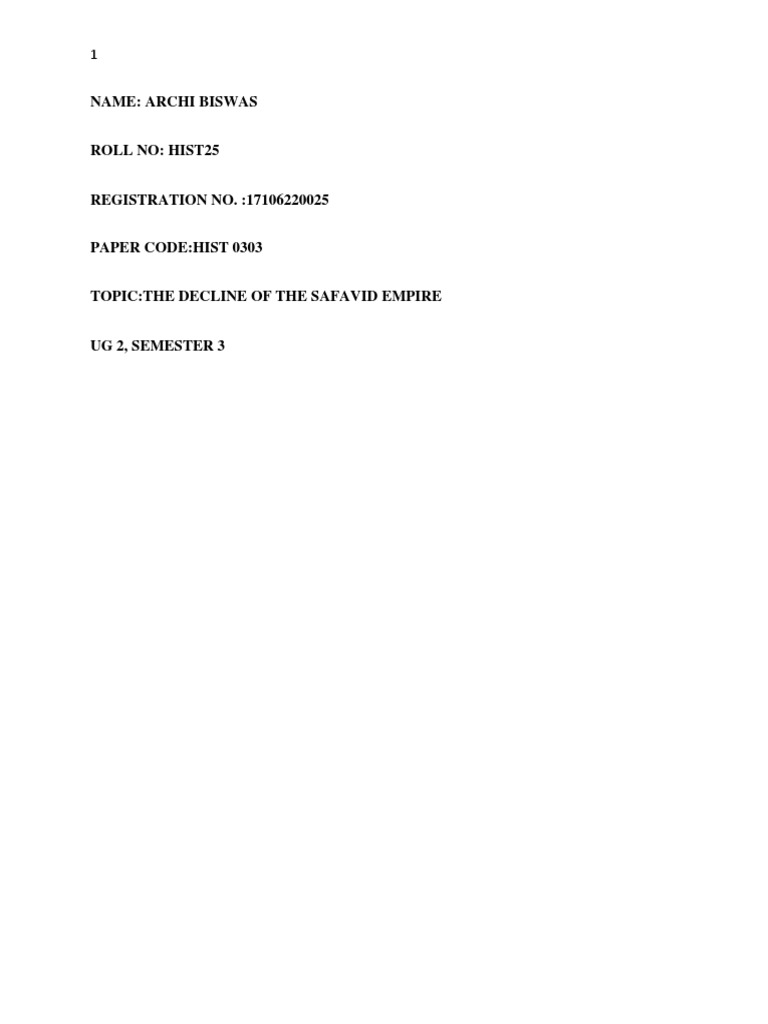 The Rise and Fall of the Safavid Empire: An Analysis of the Political ...