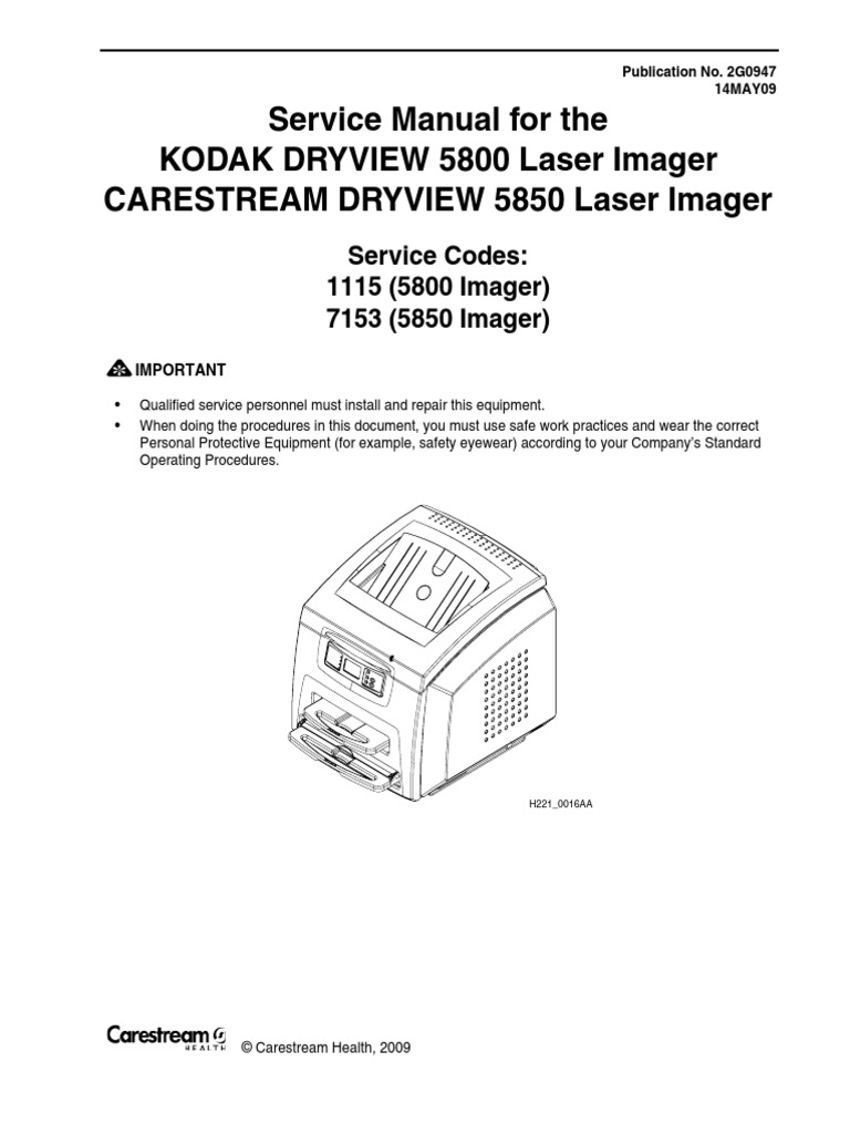 Service Manual For The KODAK DRYVIEW 5800 Laser Imager CARESTREAM DRYVIEW 5850 Laser Imager ...