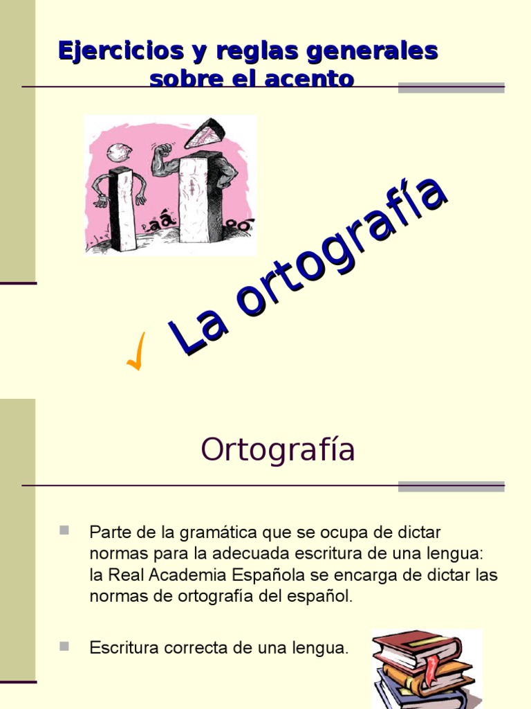 Reglas Generales de Acentuación | PDF | Sílaba | Fonología