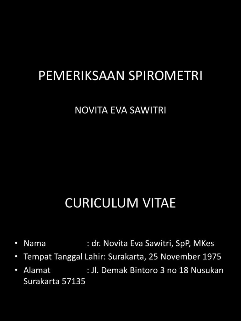 PEMERIKSAAN SPIROMETRI Dr. Novita Eva | PDF | Kesehatan Holistik