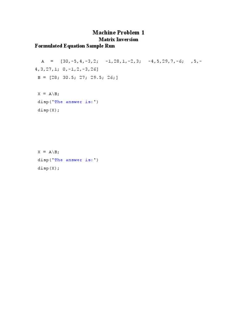 Machine Problem 1: Matrix Inversion Formulated Equation Sample Run | PDF