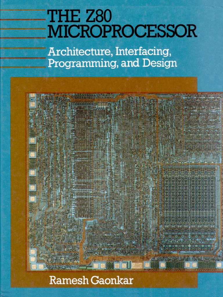 Z80 Microprocessor Architecture Interfacing Programming and Design PDF | PDF