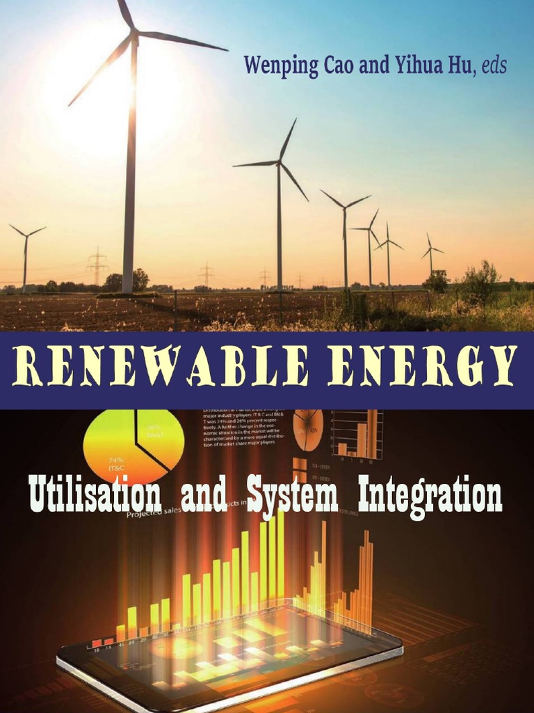 Renewable Energy Utilization and System Integration | PDF | Wind Power ...