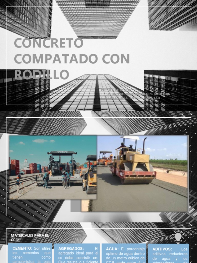 Concreto Compatado Con Rodillo: Presentado Por | PDF | Hormigón | Cemento