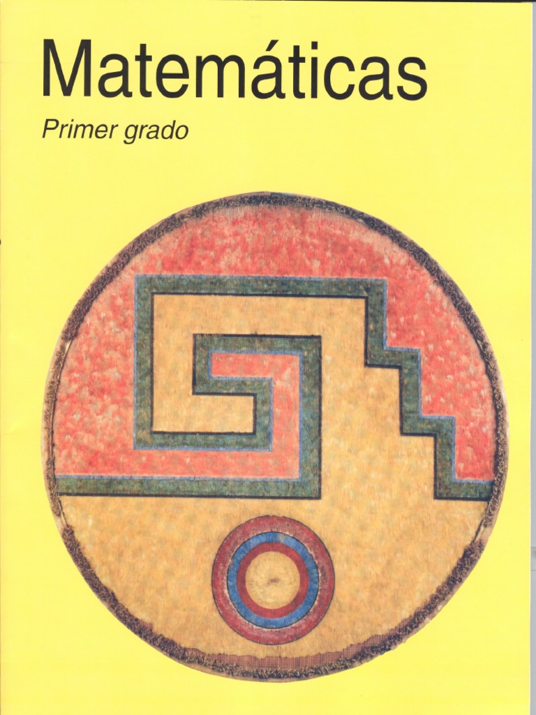 Libro Del Alumno Primer Grado Matematicas Plan 1993 | PDF