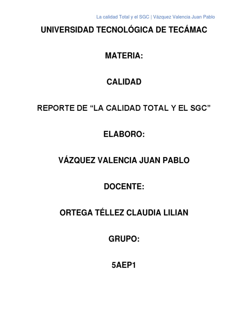 Reporte de Calidad Total y El Sgc en Empresas Mexicanas | Gestión de la ...